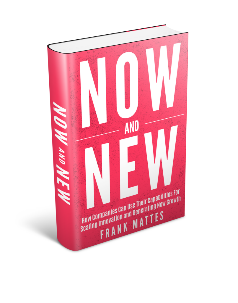 NOW and NEW - The Book - Lean Scaleup - Use corporate assets to create ...